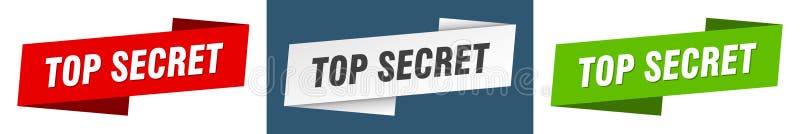 Top Secret Banner. Top Secret Ribbon Label Sign Set Stock Vector ...