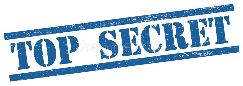 TOP SECRET Text on Blue Grungy Rectangle Stamp Stock Illustration ...
