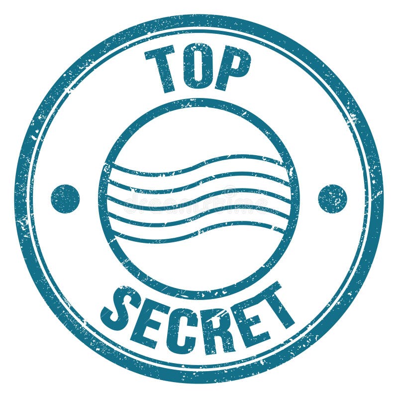 TOP SECRET Text on Blue Round Postal Stamp Sign Stock Illustration ...