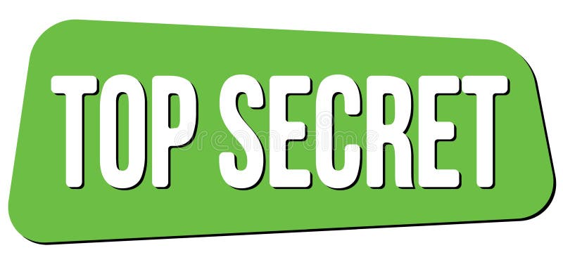 TOP SECRET Text on Green Trapeze Stamp Sign Stock Illustration ... TOP SECRET Text on Green Trapeze Stamp Sign Stock Illustration ...