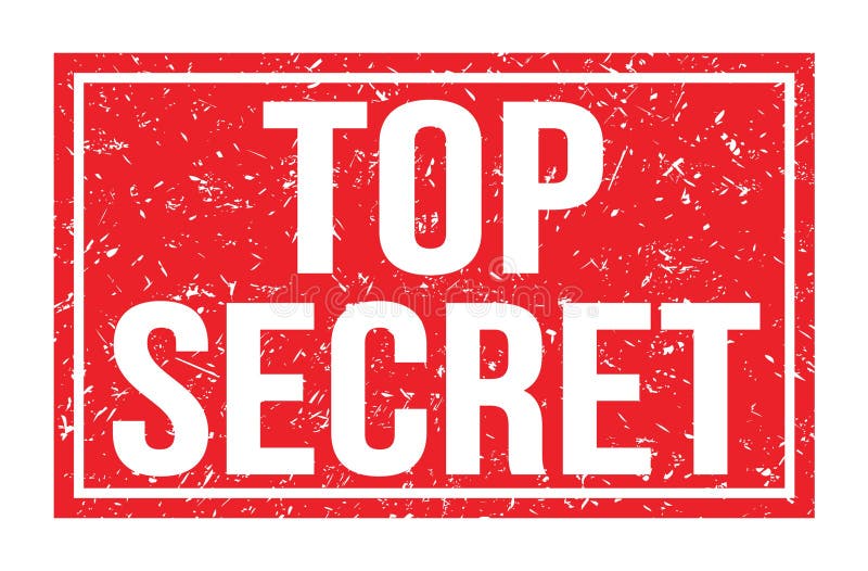 TOP SECRET, Words on Red Rectangle Stamp Sign Stock Illustration ...