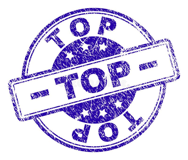 Grunge Textured TOP Stamp Seal Stock Vector - Illustration of distress ...