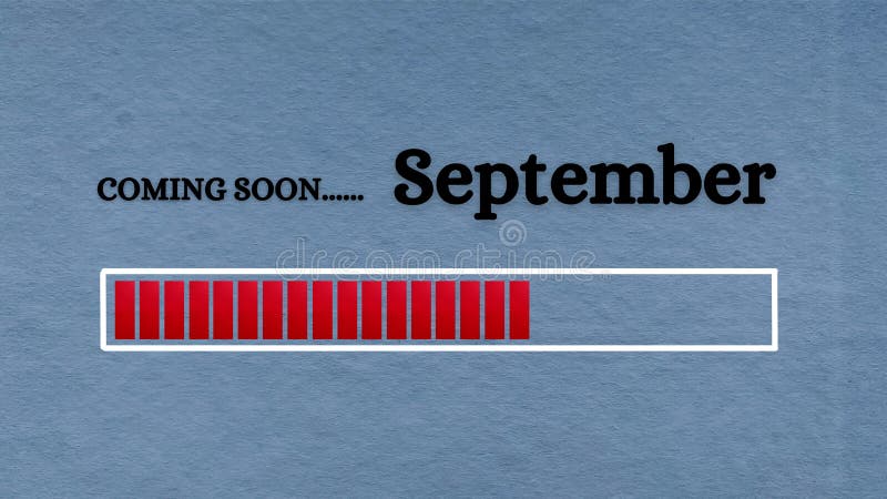 Top View of Loading Bar with Text - Coming Soon September. Light Blue ...
