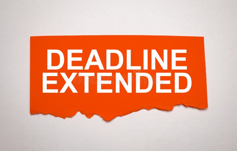 Deadline Extended Text on Torn Paper Stock Image - Image of message ... Deadline Extended Text on Torn Paper Stock Image - Image of message ...
