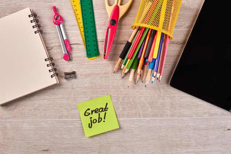 Top View Stationery Tools and Sticky Note with Great Job Writing. Stock ...