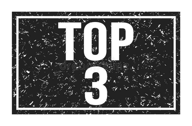 TOP 3, Words on Black Rectangle Stamp Sign Stock Illustration ...