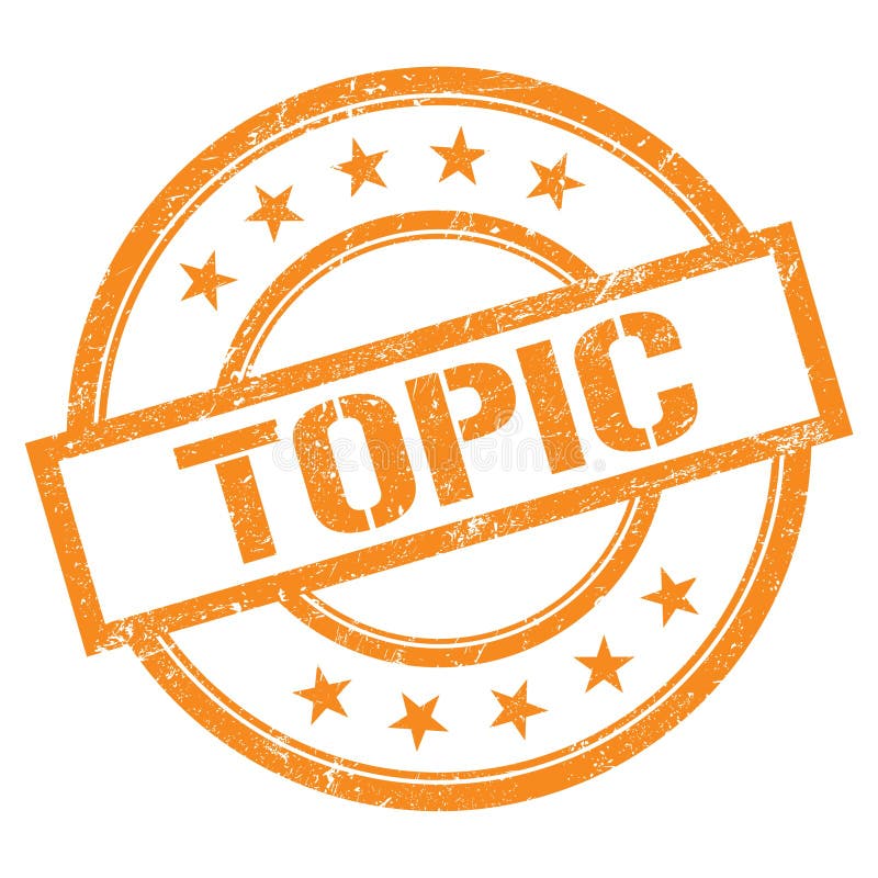 TOPIC Text Written on Orange Vintage Stamp Stock Illustration ...