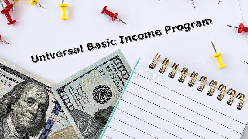 Topview Photo on Universal Basic Income Theme. the Words Universal ...