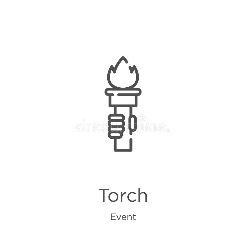 Torch Icon Vector from Event Collection. Thin Line Torch Outline Icon ... Torch Icon Vector from Event Collection. Thin Line Torch Outline Icon ...