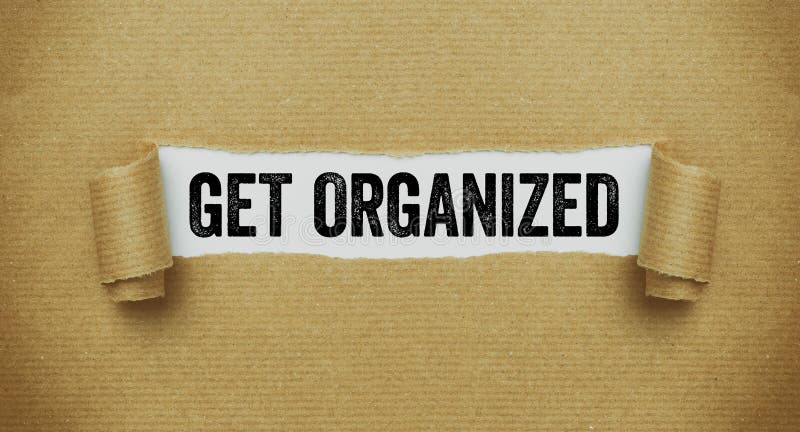 Torn Brown Paper Revealing the Words Get Organized Stock Photo - Image ...