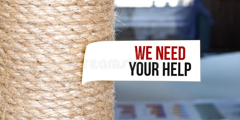 Torn Brown Paper on White Surface with Text we NEED YOUR HELP Stock ...