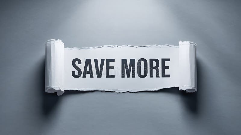 Torn Paper with â€˜Save Moreâ€™ on Plain Background Stock Illustration ...