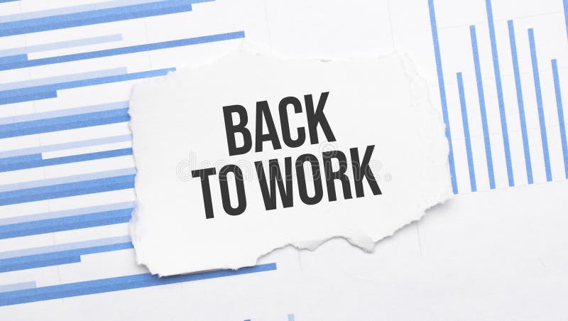 Torn Paper with Text Back To Work on Bar Graph Report Stock Photo ...