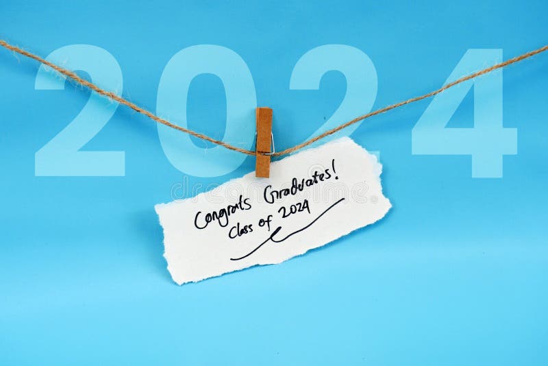 Torn Paper with the Words Congratulations Graduated Class of 2024 Stock ...