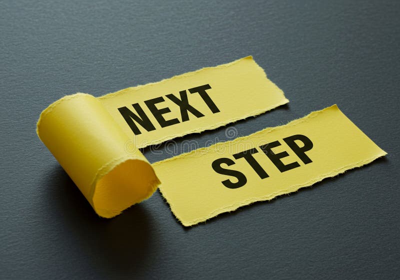 Torn Yellow Papers Symbolizing Progress with NEXT and STEP Bold Text ...