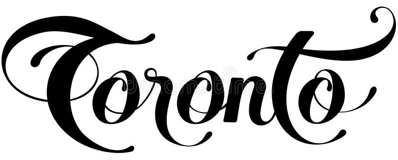 Toronto - Custom Calligraphy Text Stock Vector - Illustration of ...