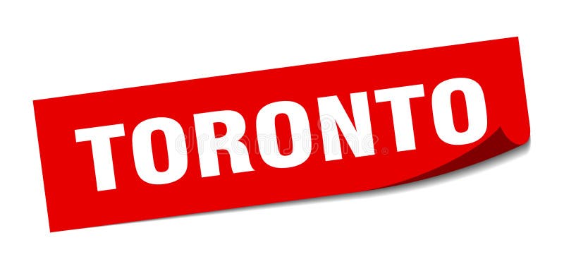 Toronto Sticker. Toronto Square Peeler Sign Stock Vector - Illustration ...