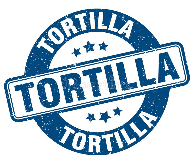 Tortilla Stamp. Tortilla Label. Round Grunge Sign Stock Vector ...