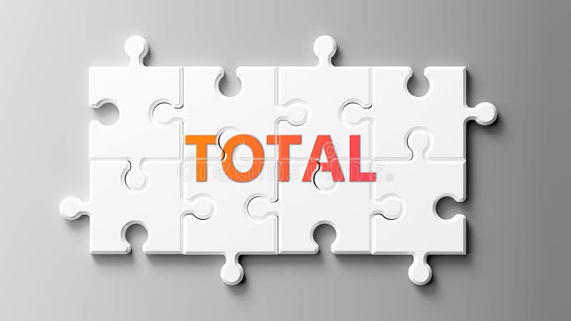 Total Complex Like a Puzzle - Pictured As Word Total on a Puzzle Pieces ...