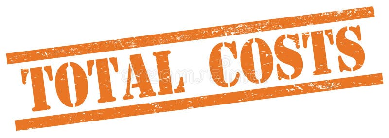 TOTAL COSTS Text on Orange Grungy Rectangle Stamp Stock Illustration ...