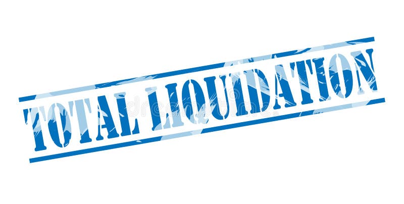 Total liquidation stamp stock illustration. Illustration of symbol ...