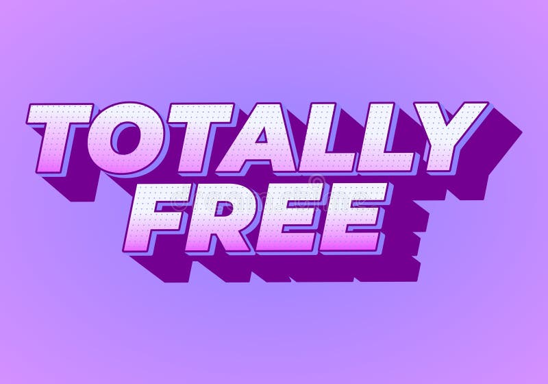 Totally Free, Text Effect for Digital Ads Purpose Stock Vector ...