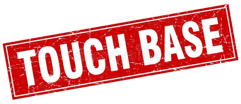 Touch base stamp stock vector. Illustration of textured - 125012115