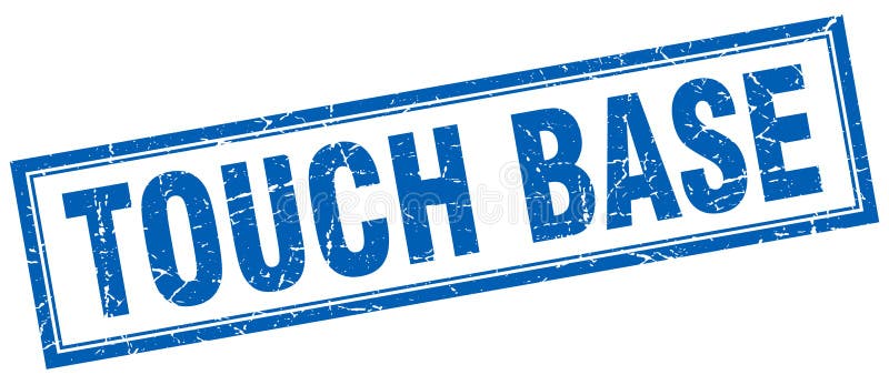 Touch base stamp stock vector. Illustration of blue - 125012147