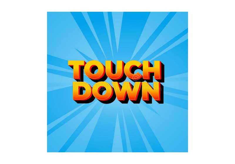 Touch Down. Text Effect in Eye Catching Color with 3d Look Effect Stock ...