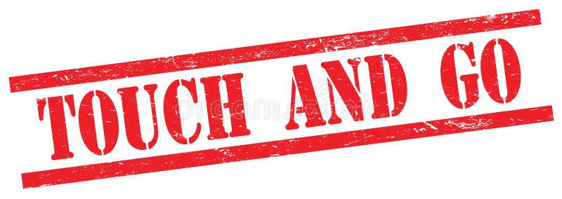 TOUCH and GO Text on Red Grungy Rectangle Stamp Stock Illustration ...