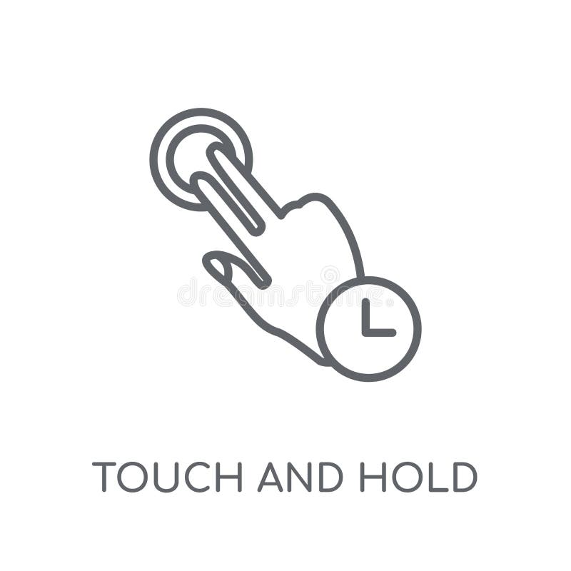 Touch and Hold Linear Icon. Modern Outline Touch and Hold Logo C Stock ...