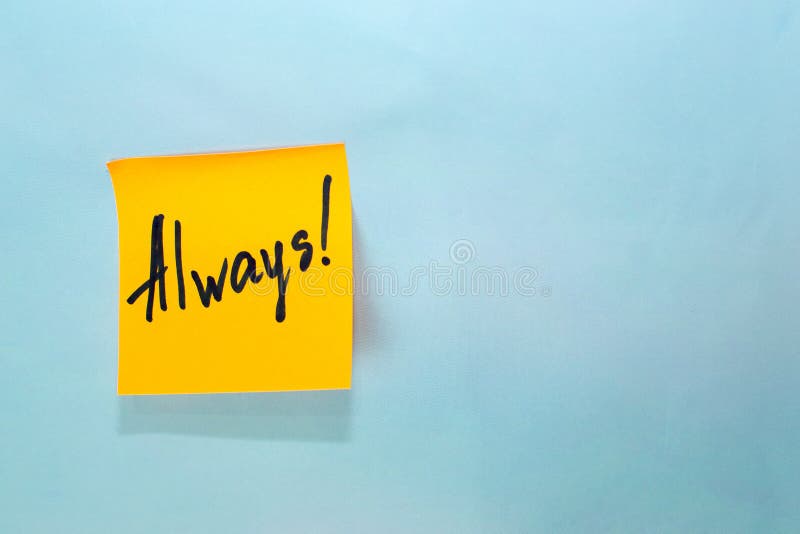 Toujours Mot Sur Les Notes Oranges Image stock - Image du papier ...