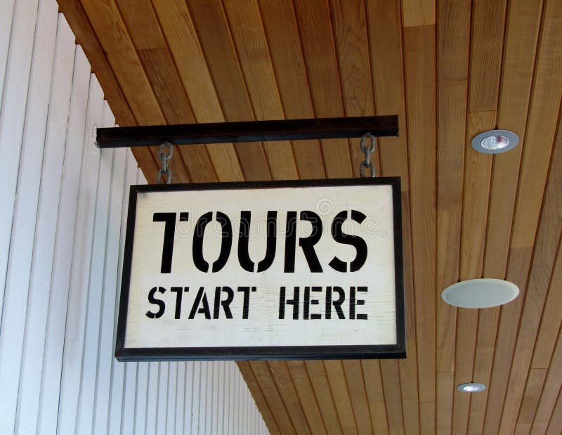 Tours Start Here Sign Outside of the Building Stock Photo - Image of ...