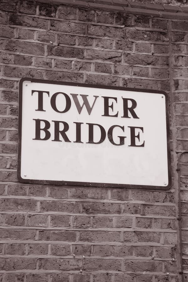 Tower Bridge Sign in London, England, UK Stock Photo - Image of copy ...