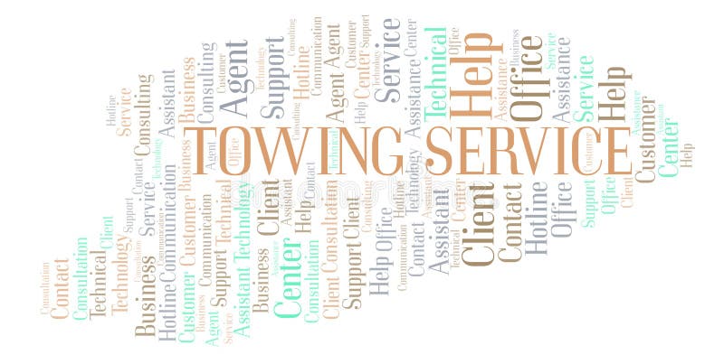 Towing Service word cloud. stock illustration. Illustration of ...