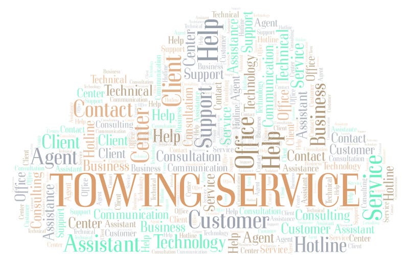 Towing Service word cloud. stock illustration. Illustration of concept ...
