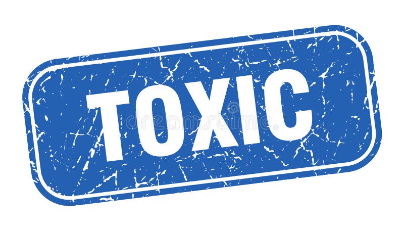 Toxic Stamp. Toxic Square Grungy Isolated Sign Stock Vector ...