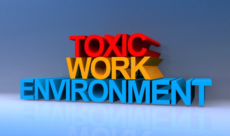 Toxic Work Environment on Blue Stock Image - Image of hazard, building ...
