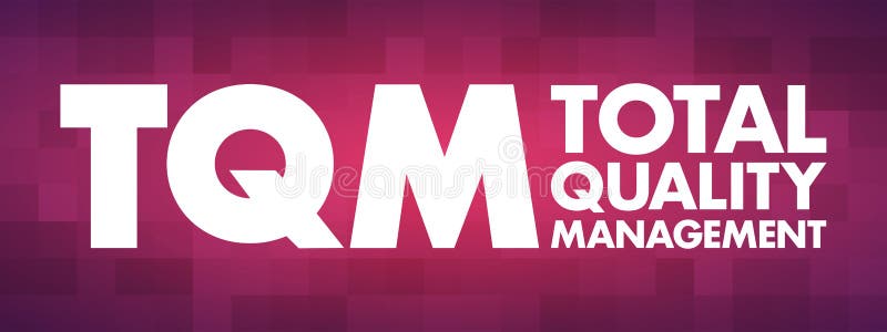 Tqm Total Quality Management Stock Illustrations – 165 Tqm Total ...