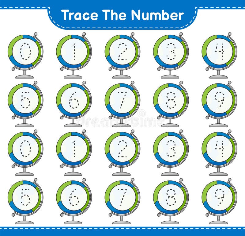 Trace the Number. Tracing Number with Globe Stock Vector - Illustration ...