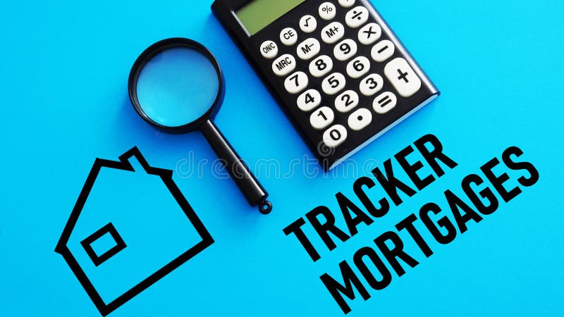 Tracker Mortgages is Shown Using the Text Stock Photo - Image of ...