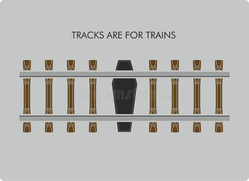 Tracks are for Trains Do Not Trespassing Stock Illustration ...