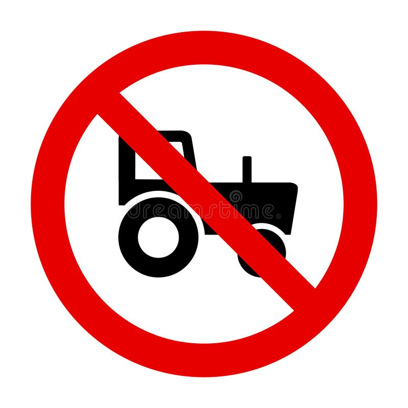 Tractor and Prohibition Sign Stock Vector - Illustration of sign, farm ...