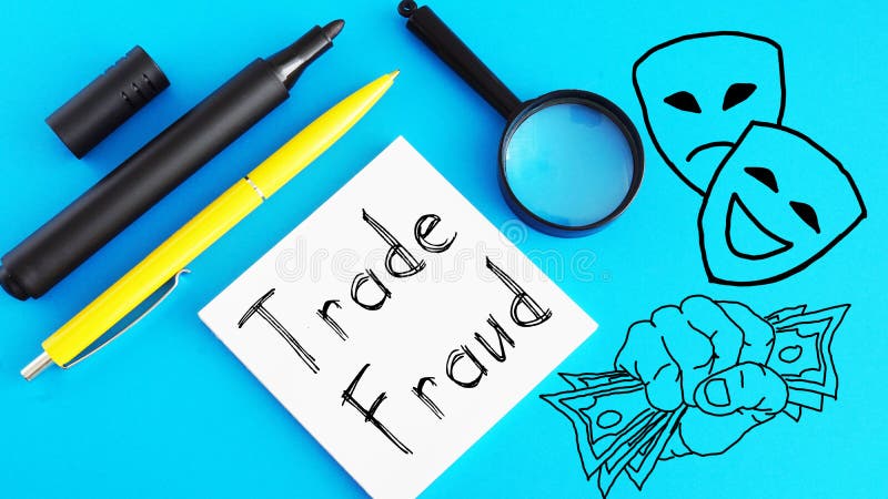 Trade Fraud is Shown Using the Text Stock Photo - Image of privacy ...