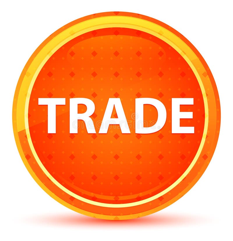 Trade Natural Orange Round Button Stock Illustration - Illustration of ...