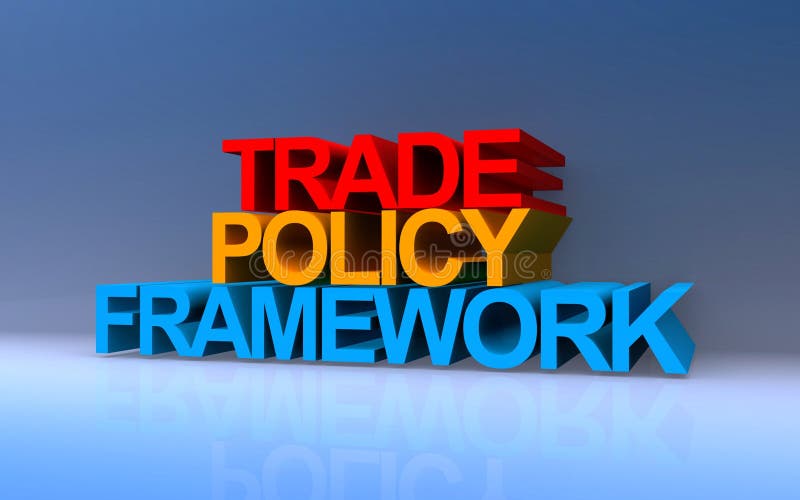 Trade Policy Framework on Blue Stock Illustration - Illustration of ...