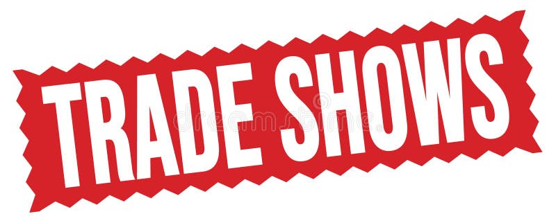 TRADE SHOWS Text Written on Red Stamp Sign Stock Illustration ...