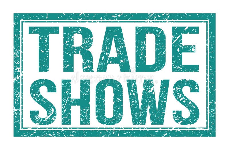 TRADE SHOWS, Words on Blue Rectangle Stamp Sign Stock Illustration ...
