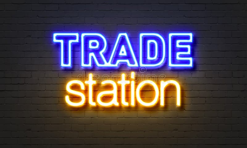 Trade Station Neon Sign on Brick Wall Background. Stock Illustration ...