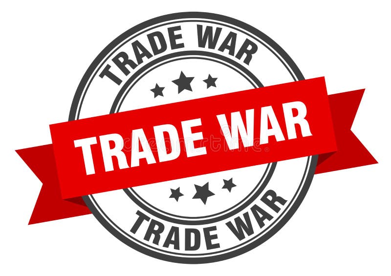 Trade War Label. Trade War Round Band Sign Stock Vector - Illustration ...